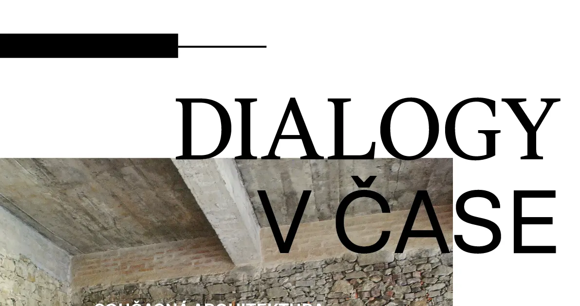 Dialogy v čase - Národní památkový ústav